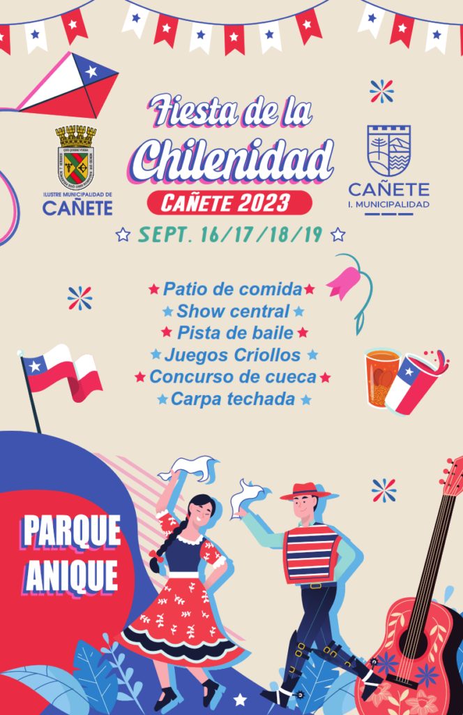 REVISA EL PROGRAMA DE LA FIESTA DE LA CHILENIDAD 2023 – MuniCañete